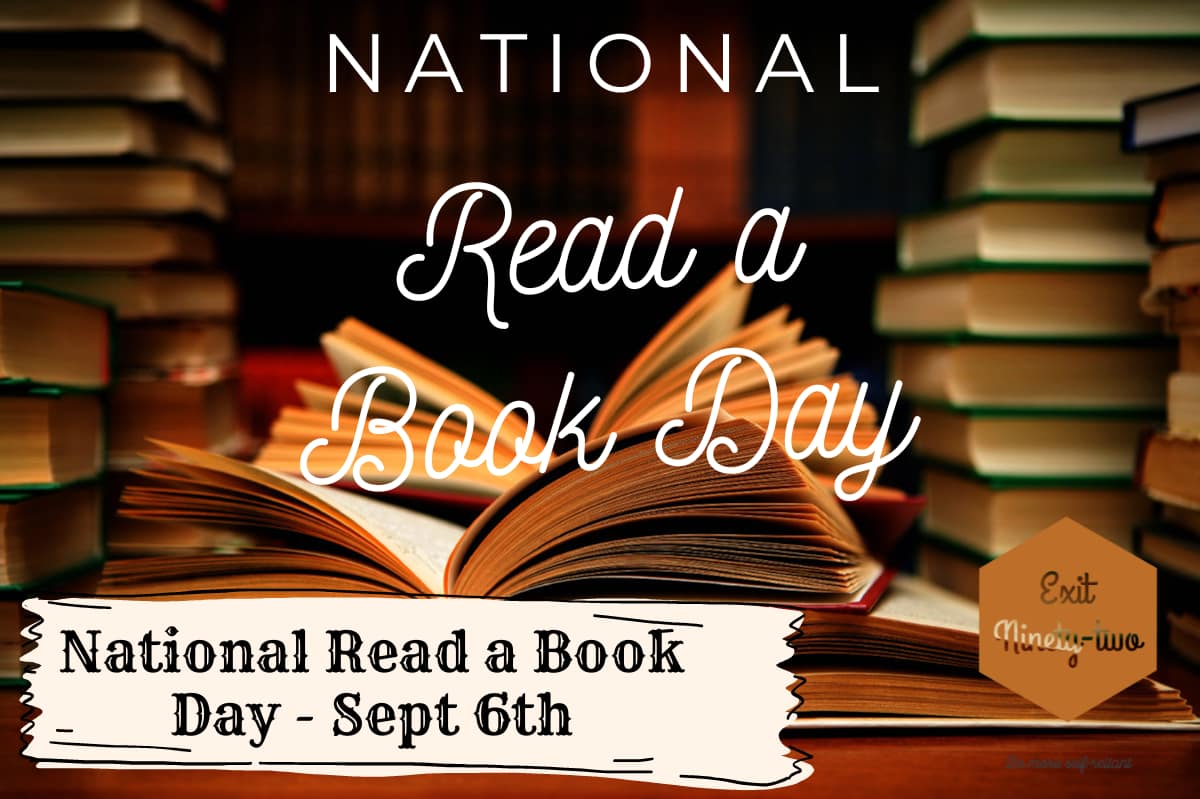 National Read a Book Day - Exit Ninety Two