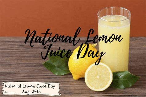 National Lemon Juice Day - Exit Ninety Two