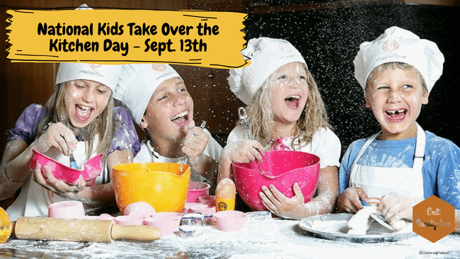 National Kids Take Over the Kitchen Day - Exit Ninety Two