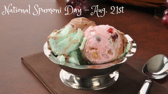 National Spumoni Day - Exit Ninety Two